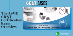 ASME GD&T Exam Certification | GD&T Basics