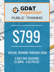 GD&T Inspection Public Training | GD&T Basics